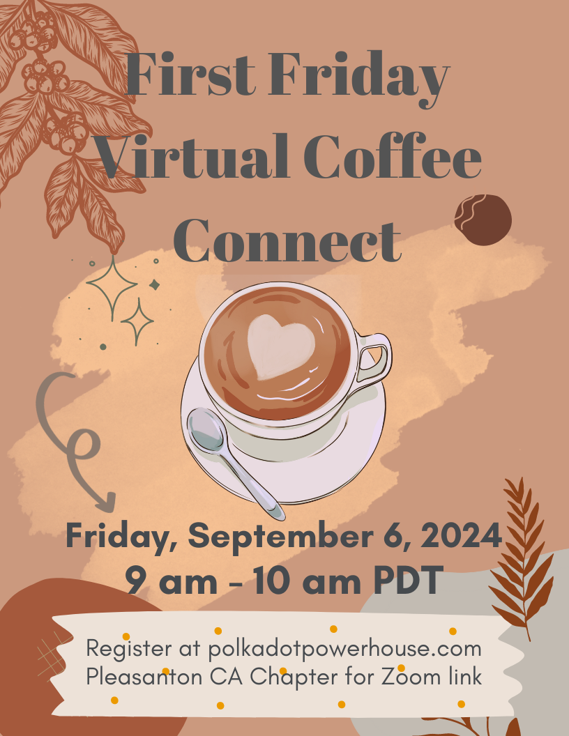 9/6 Pleasanton 1st Fridays VIRTUAL Coffee Connect 9-10 AM (Zoom ...